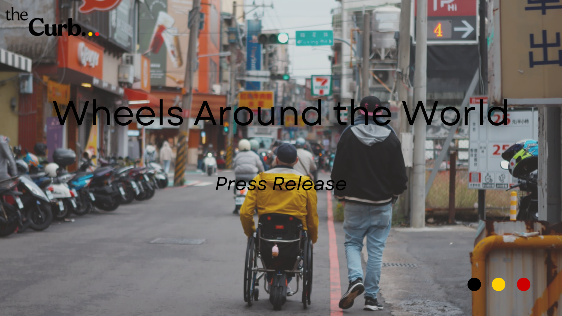 Wheel Around The World: The Disability Led Travel Series Redefining ...